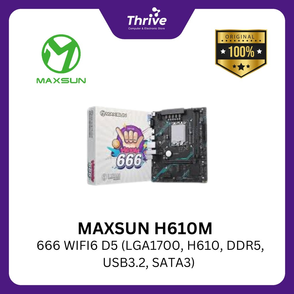 MAXSUN H610M 666 WIFI6 D5 (LGA1700, H610, DDR5, USB3.2, SATA3) - Sultan ...